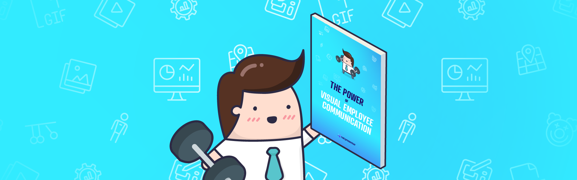 The Power of Visual Employee Communication - netpresenter.com