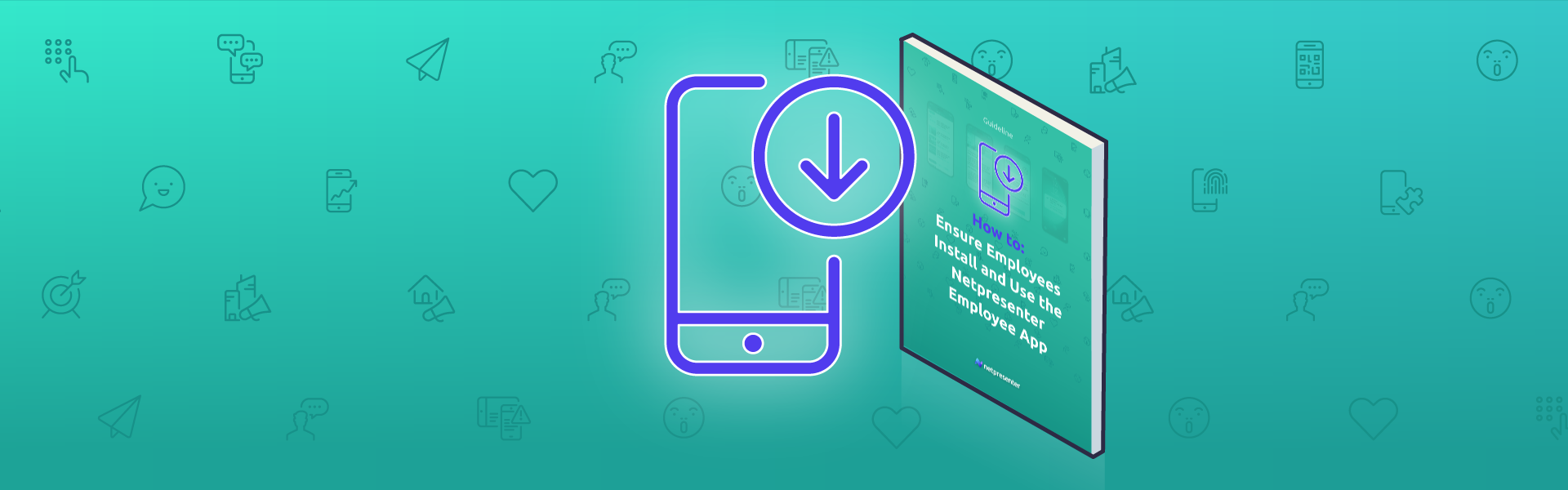 How to Ensure Employees Install and Use the Employee App